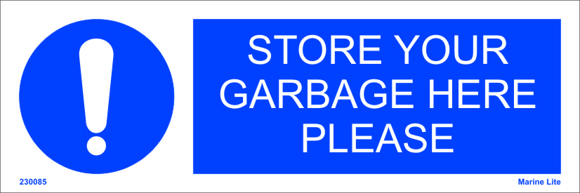 (MSS) Mandatory Action Signs :: Store your garbage here please230085 ...