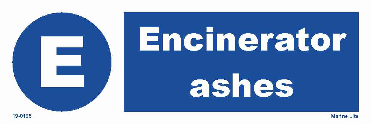 (MSS) Mandatory Action Signs :: E Incinerator Ashes19-0185 - Products ...