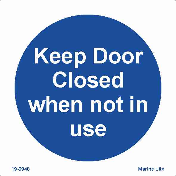 (MSS) Mandatory Action Signs :: Keep Door Closed When Not In Use19-0948 ...