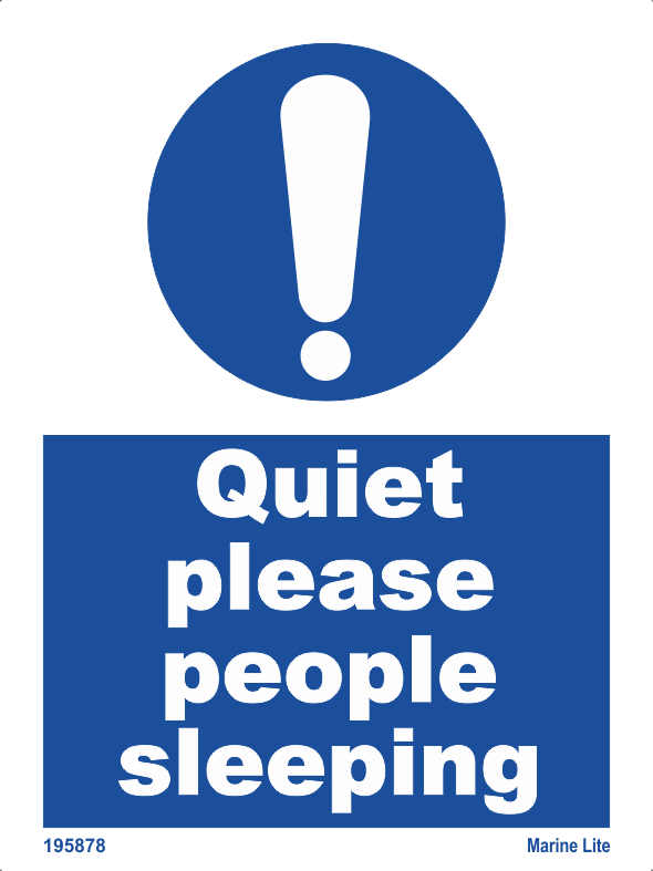 (MSS) Mandatory Action Signs :: Quiet Please, People Sleeping 195878
